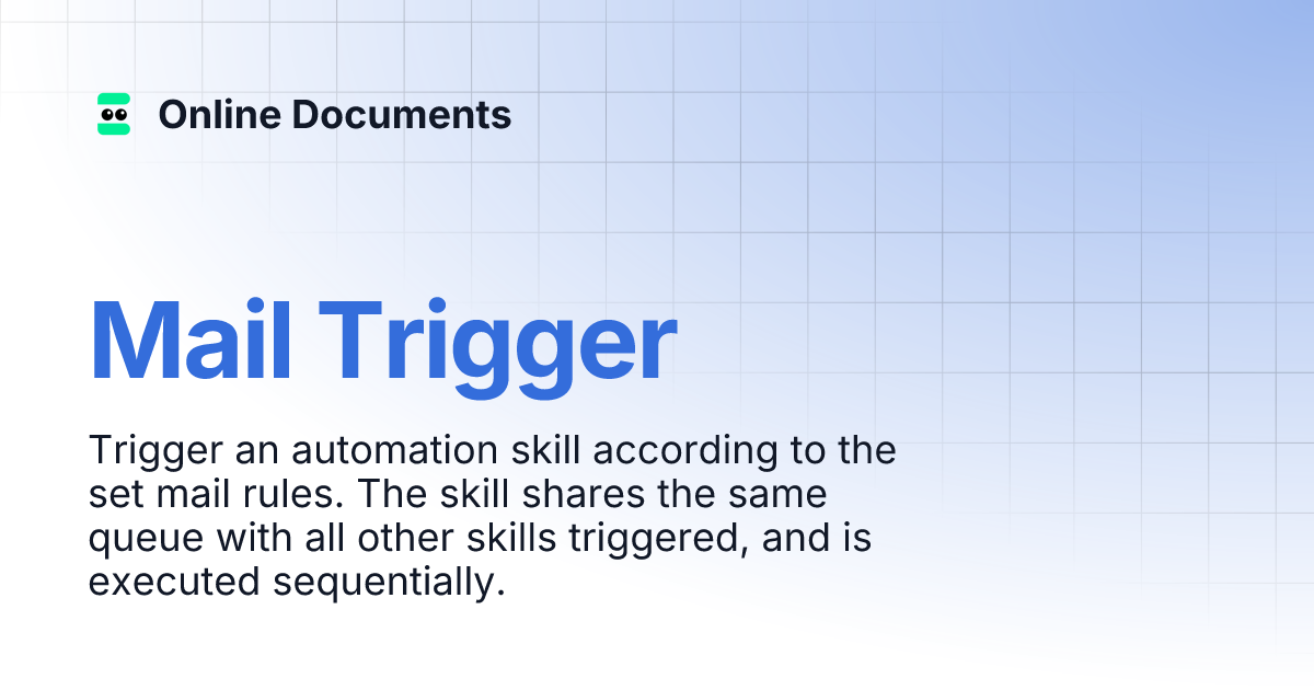 Mail Trigger | Online Documents
